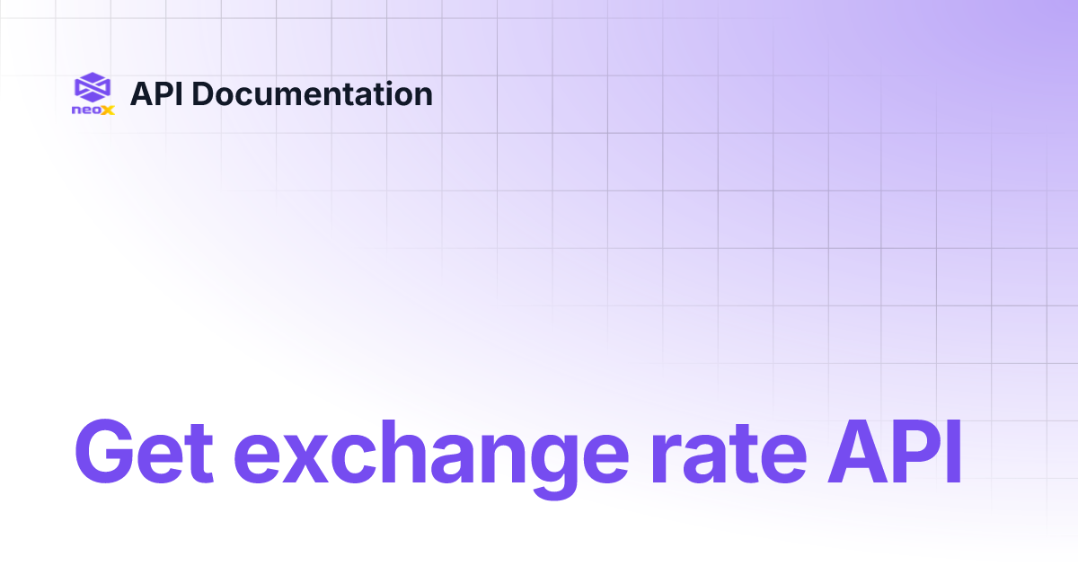 Get exchange rate API | API Documentation