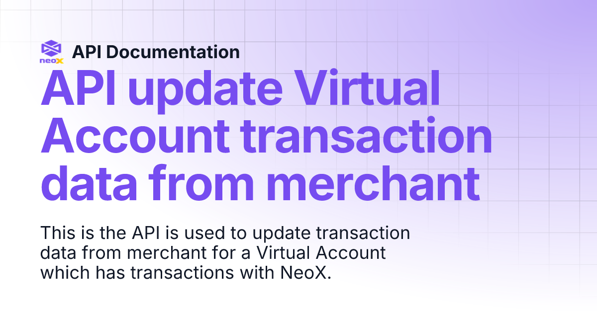 API update Virtual Account transaction data from merchant | API Documentation