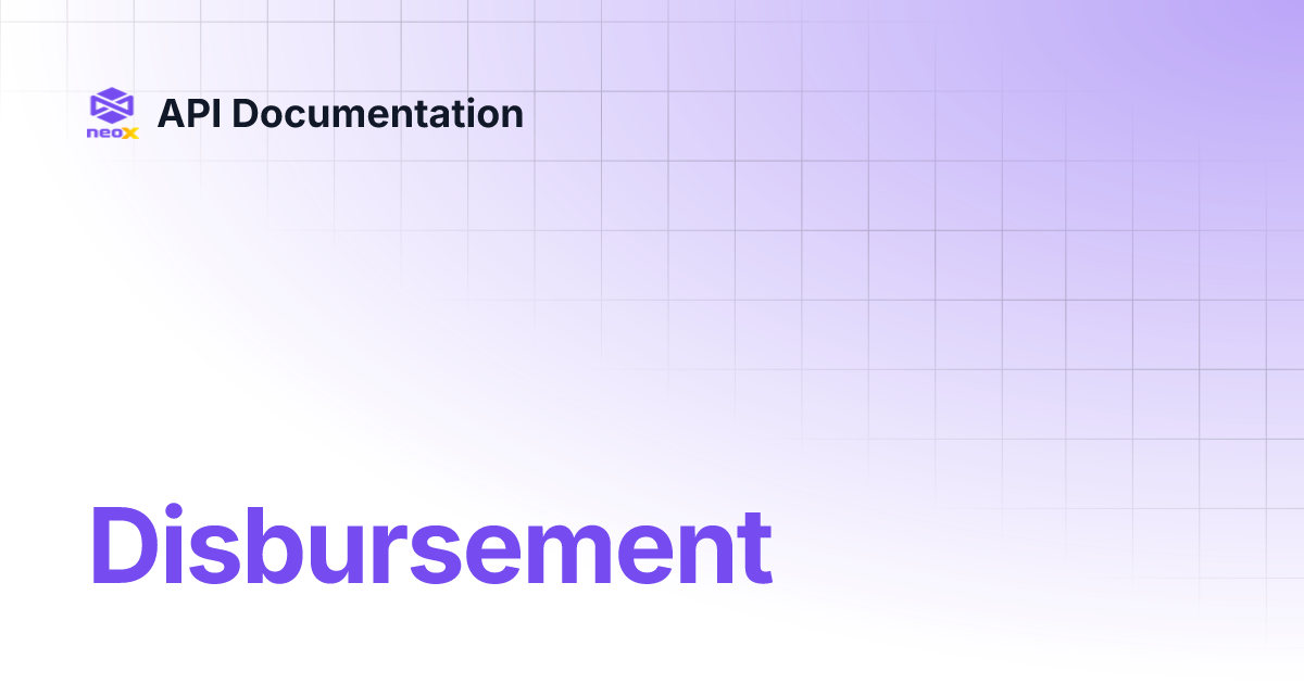 Disbursement | API Documentation