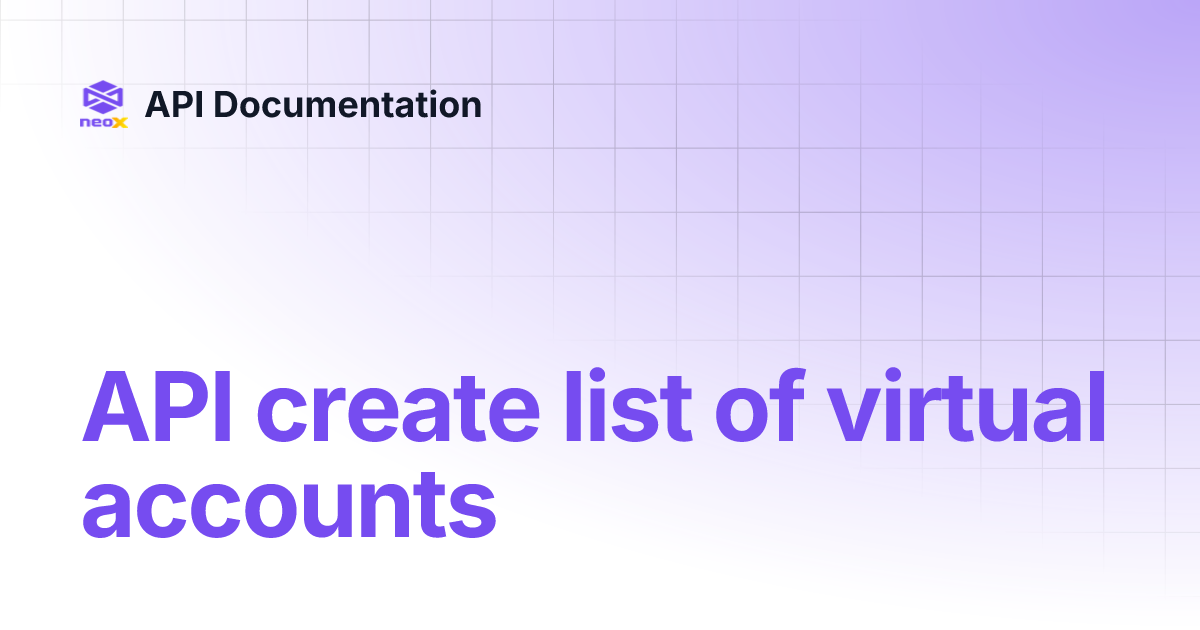 API create list of virtual accounts | API Documentation