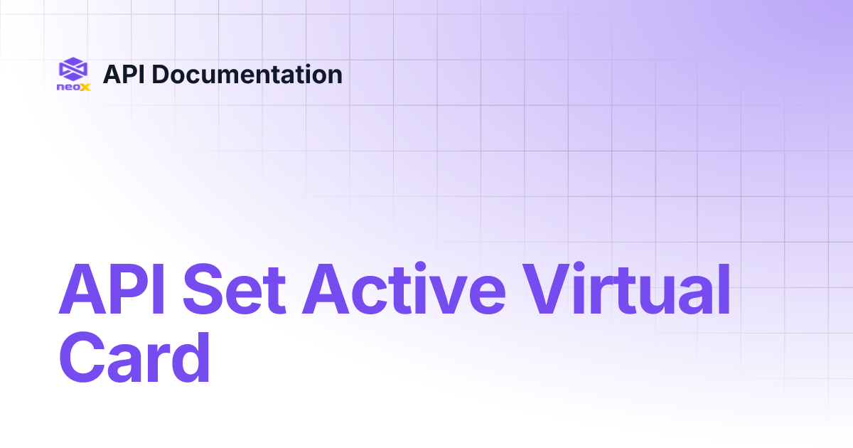 API Set Active Virtual Card | API Documentation